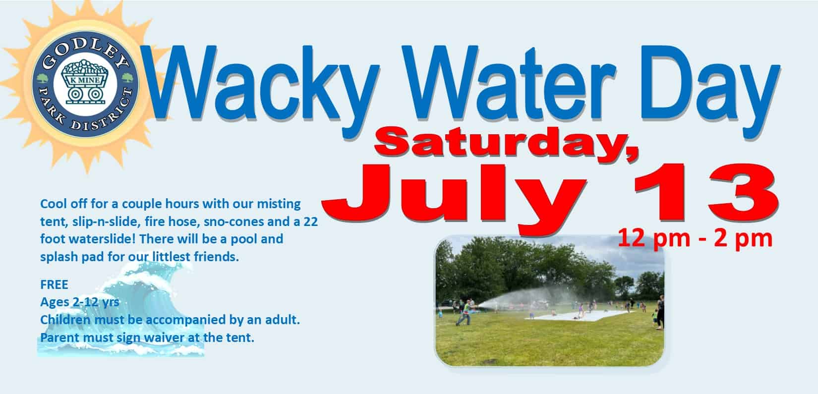 wacky water 24 – Godley Park District